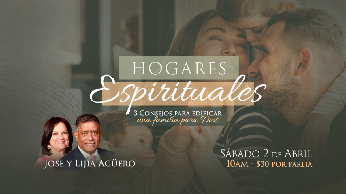 Hogares Espirituales – 3 consejos para edificar una familia para Dios – Casa de Gracia